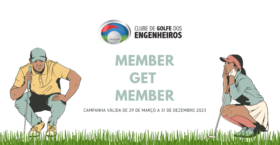 Campanha “Member get Member” | CGEng